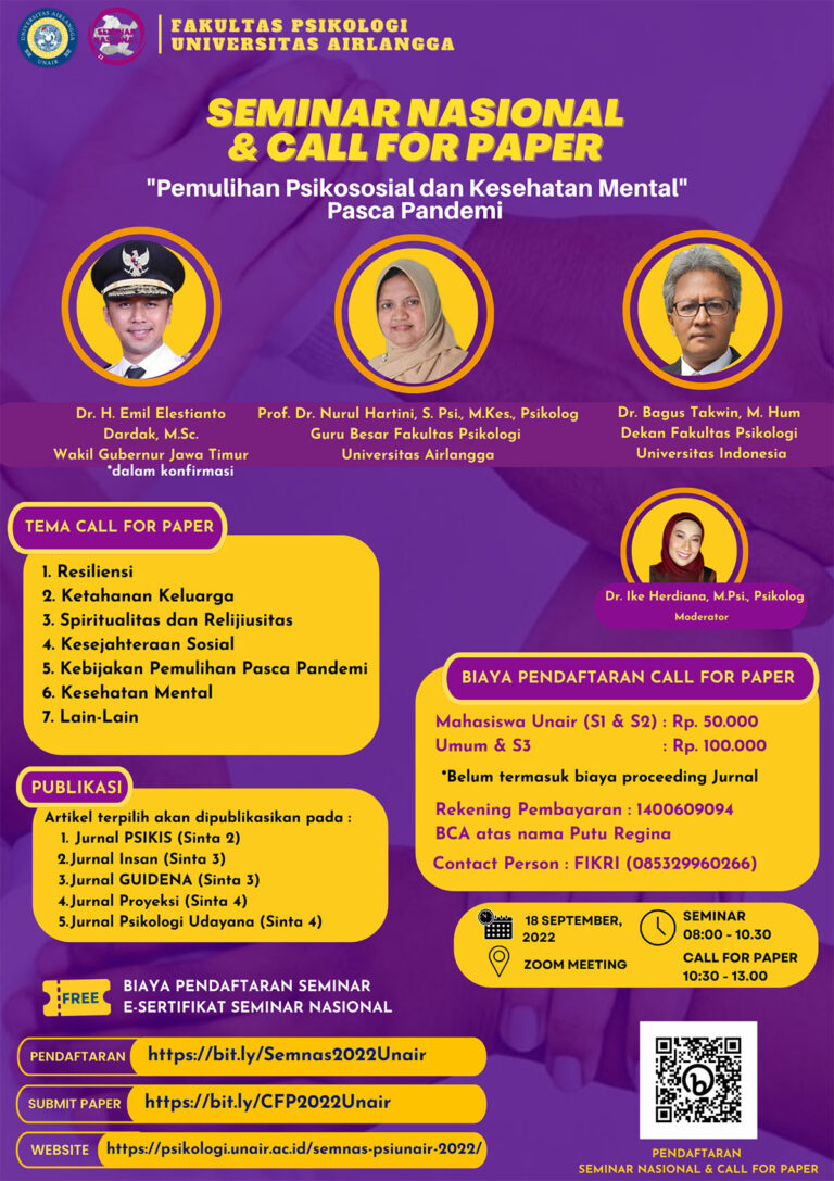 Seminar Nasional & Call for Paper “Pemulihan Psikososial dan Kesehatan Mental Pasca Pandemi ...
