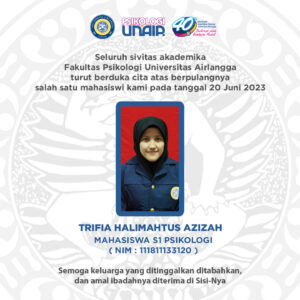 Belasungkawa Sivitas Akademika Fakultas Psikologi UNAIR – Fakultas Psikologi Universitas Airlangga